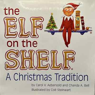 Elf On The Shelf ~ Carol Aebersold & Chanda Bell - Hardcover w/DJ ...