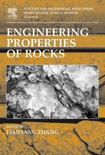 Geo-Engineering Book Ser.: Engineering Properties of Rocks by Lianyang ...