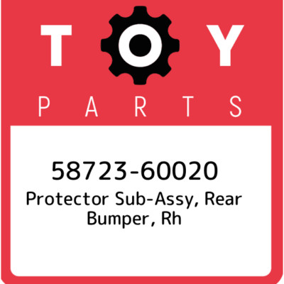 58723-60020 Toyota Protector sub-assy, rear bumper, rh 5872360020, New ...