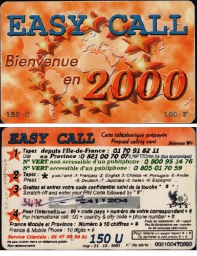 EASY CALL BIENVENUE en 2000 PTI TELECARTE PREPAYEE 100F/150 U 31/12 ...