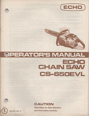 ECHO CHAIN SAW OPERATOR"S MANUAL CS-650EVL P/N 898 560-1433 0 | eBay