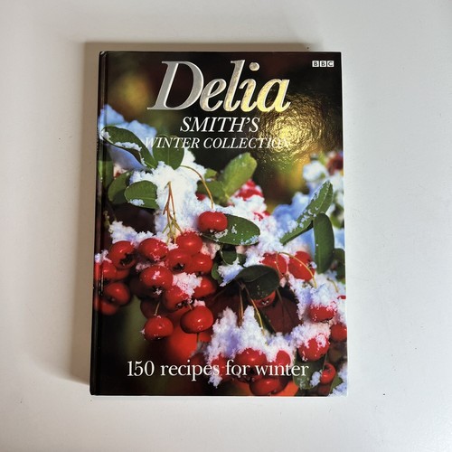 Delia Smith Winter Collection. BBC Books. Hardback. London 2000 | eBay ...