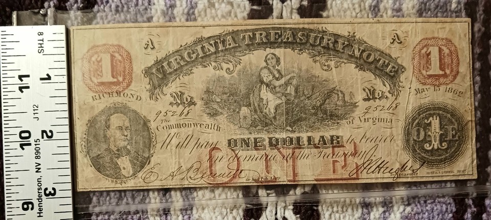 Confederate- One Dollar Virginia Treasury Note - May 15, 1862 | eBay