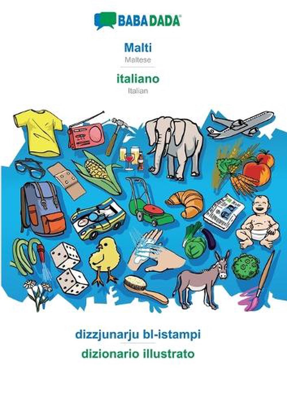 Malti - italiano, dizzjunarju bl-istampi: BABADADA Maltese - Italian ...