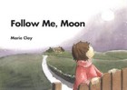 Follow Me, Moon - Paperback By Clay, Marie M. - GOOD 9780325002354| eBay