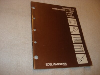 Edelmann Automotive Fitting, Hose, Lines & Tubing Catalog | eBay