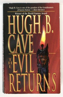 HUGH B. CAVE—THE EVIL RETURNS —Leisure Books (Dorchester Publ. Co ...