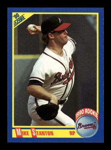 1990 SCORE #609 MIKE STANTON RC | eBay
