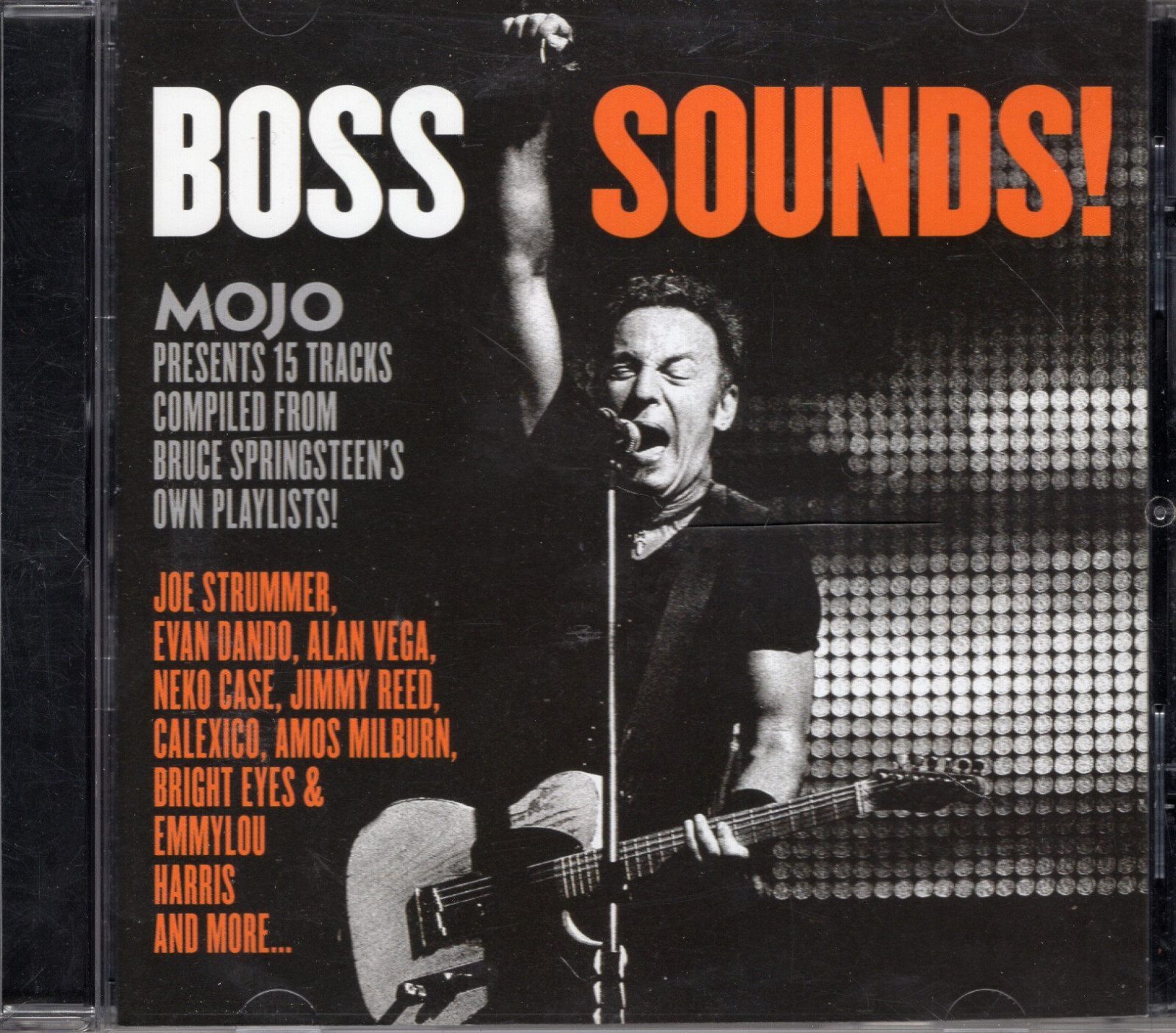 BOSS SOUNDS! MOJO PRESENTS 15 TRACKS FROM BRUCE SPRINGSTEENS OWN ...