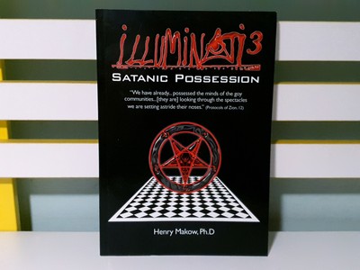 Illuminati 3: Satanic Possession! 2014 PB Book by Henry Makow, Ph.D | eBay