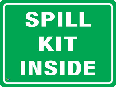 Spill Kit Inside Sign/Sticker Available in Multi Size & Material ...