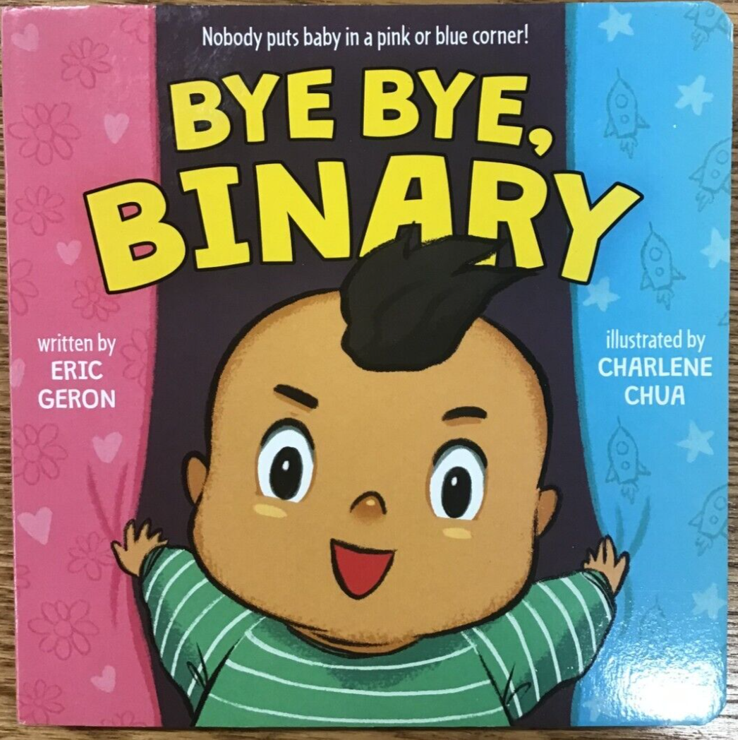 Bye Bye, Binary by Eric Geron (2022, Children's Board Books) for sale online | eBay