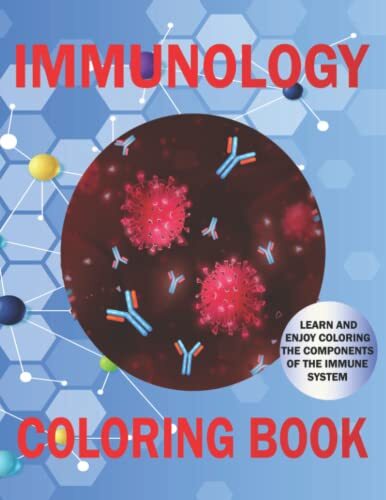 Immunology Coloring Book: Immune System Basics by Tod Bob | eBay