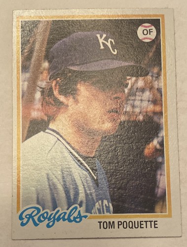 1978 Topps Baseball Tom Poquette Kansas City Royals Card #357 | eBay