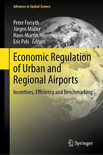 Peter Forsyth (u. a.) | Economic Regulation of Urban and Regional ...