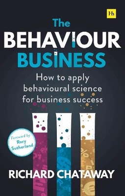 Richard Chataway The Behaviour Business (Tascabile) | eBay