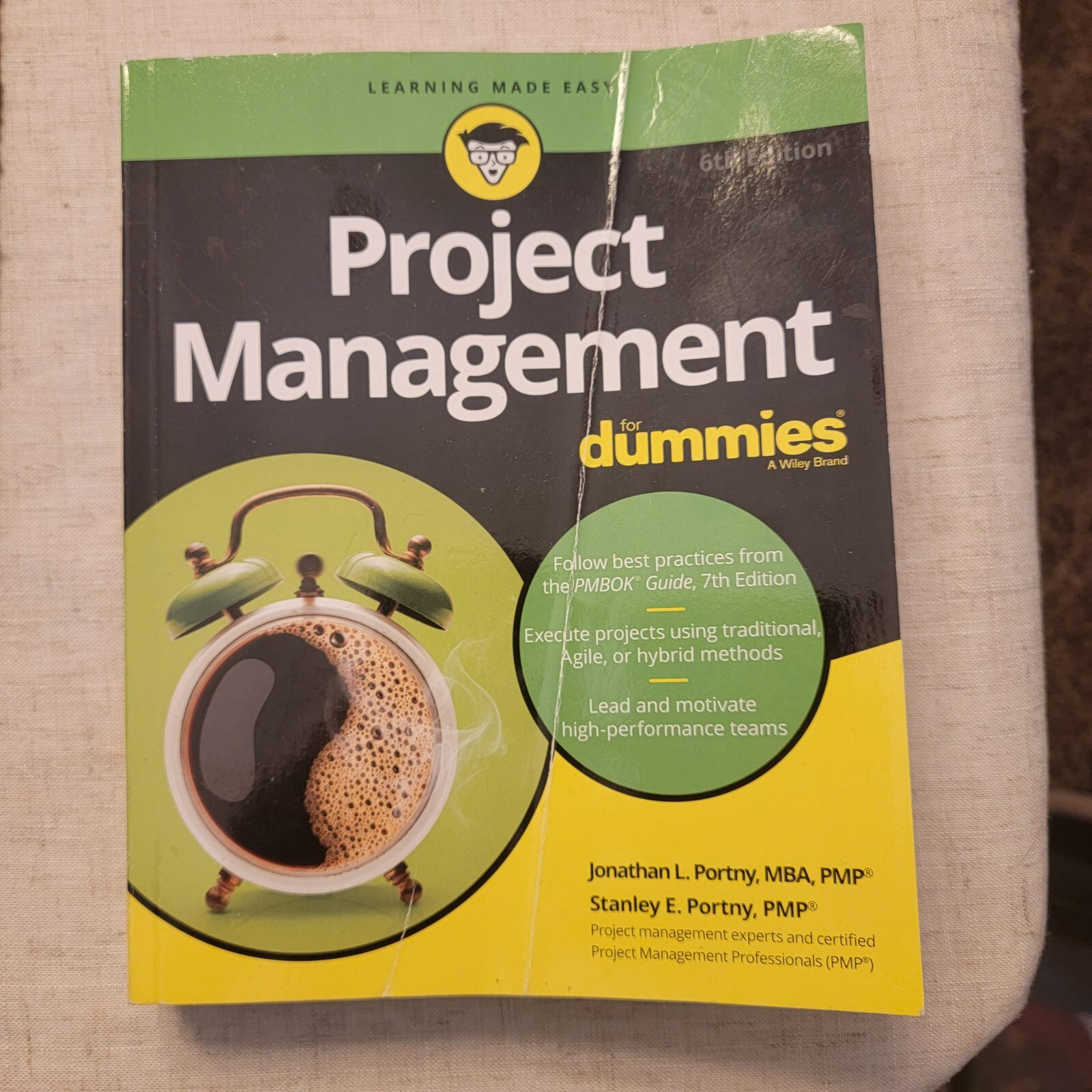 Project Management for Dummies, 6th Edition J.L. & S.E. Portny, Crease ...