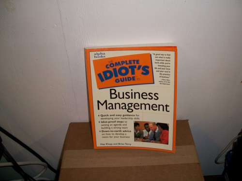 The Complete Idiot's Guide: Complete Idiot's Guide to Business ...