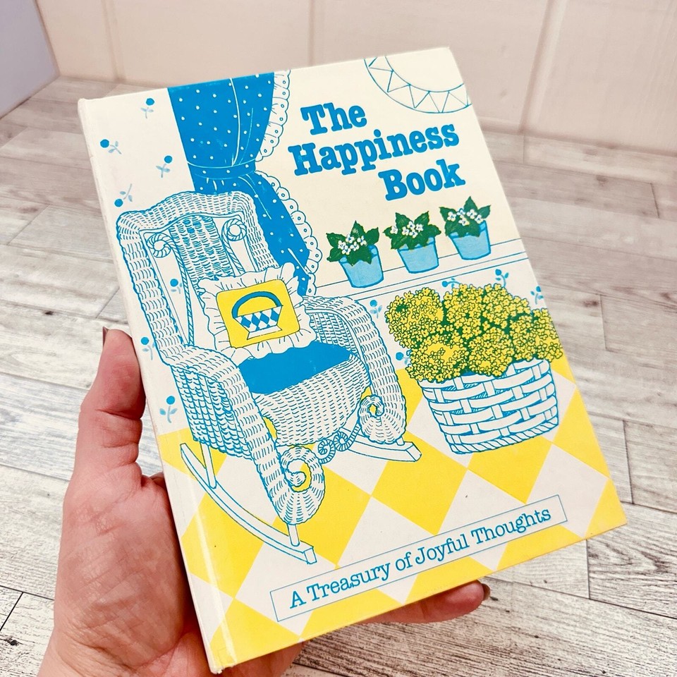 The Happiness Book : A Treasury of Joyful Thoughts - Jane Parker ...