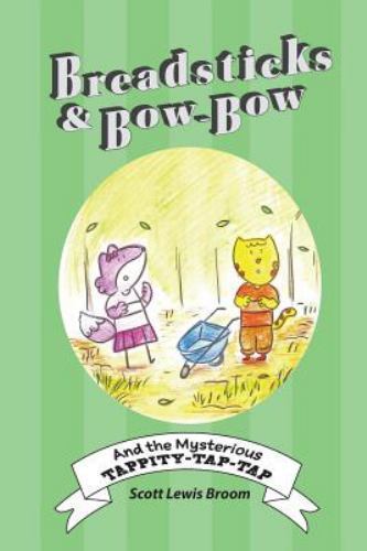 Mysterious Tappity-Tap-Tap by Scott Lewis Broom (2016, Trade Paperback ...