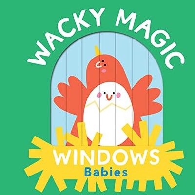 Wacky Magic Windows: Babies (WACKY WINDOWS) by Yoyo Book The Fast Free ...