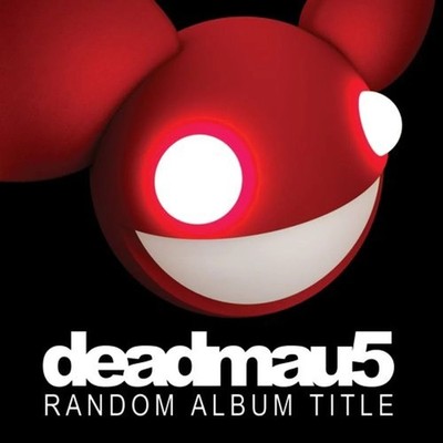 Deadmau5 Random Album Title (Vinyl) (UK IMPORT) | eBay