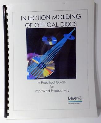 Injection Molding of Optical Discs A Practical Guide for Improved ...
