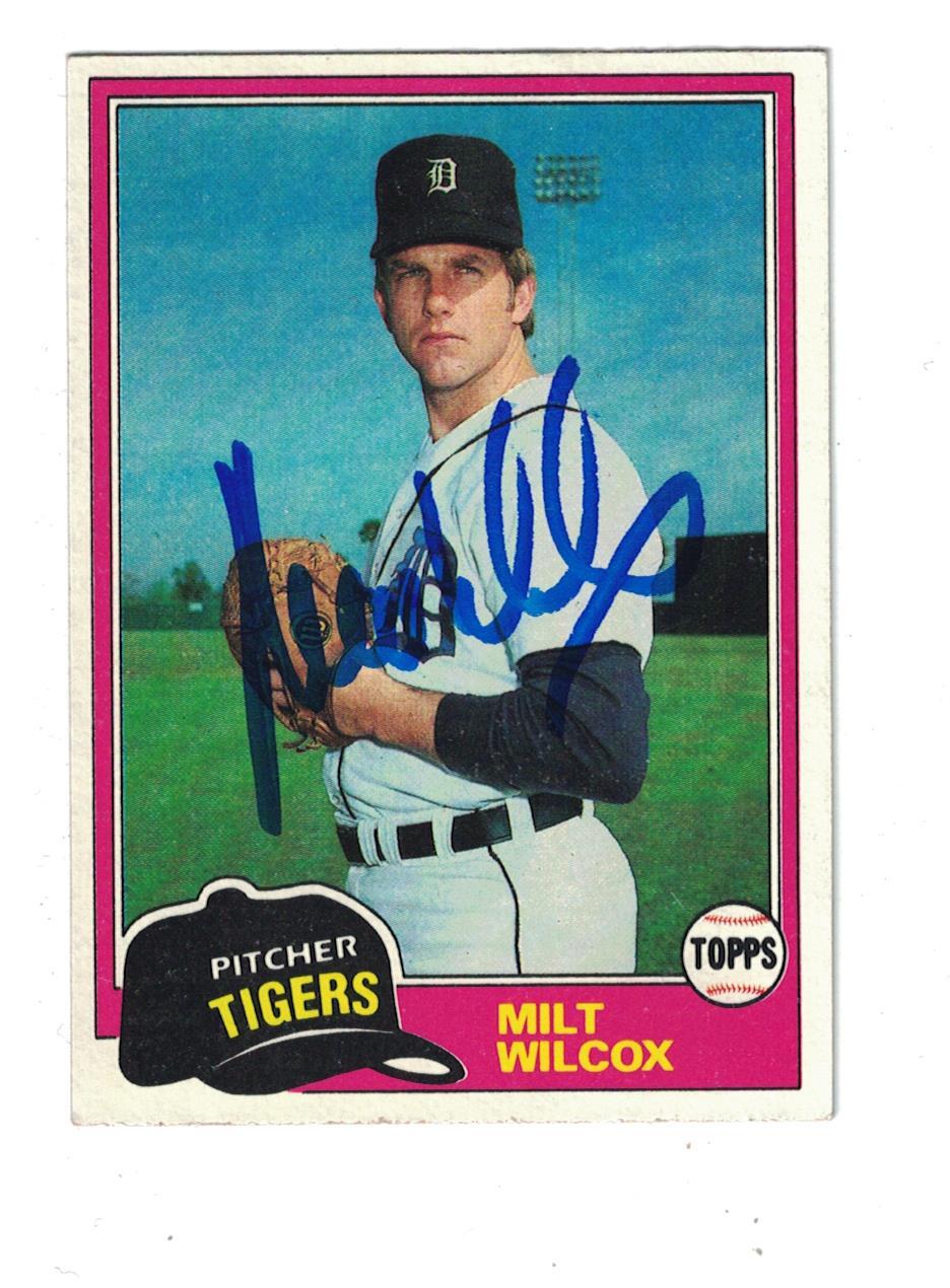 Milt Wilcox AUTOGRAPH 1981 TOPPS BASEBALL CARD SIGNED DETROIT TIGERS | eBay