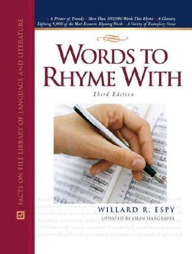 Words to Rhyme with: A Rhyming Dictionary by Espy, William R ...