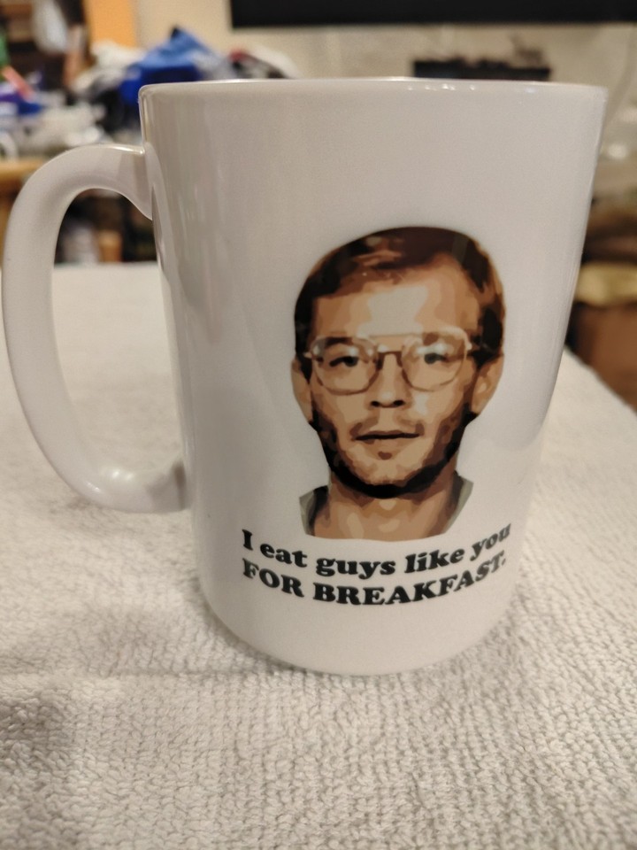 Jeffrey Dahmer Coffee Mug, 2 Sided | eBay