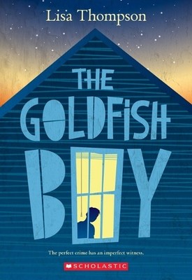 The Goldfish Boy, Thompson, Lisa 9781338053937| eBay