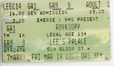 Royksopp Vintage Concert Ticket Lee's Palace (Toronto, 2003) | eBay