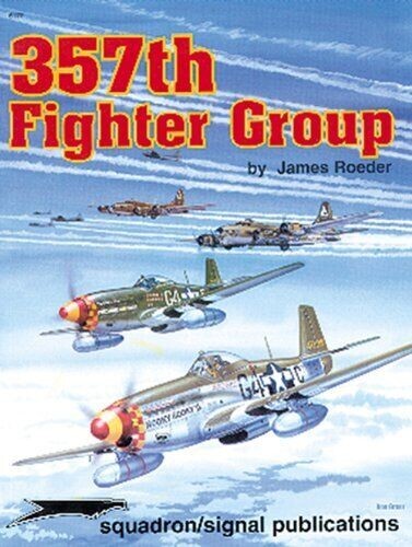 357th Fighter Group by Jim Roeder (Trade Paperback) for sale online | eBay
