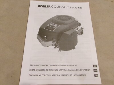 KOHLER COURAGE SV470-620 OWNER'S MANUAL | eBay