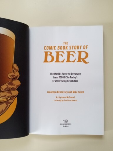 The Comic Book Story of Beer : The World's Favorite Beverage from 7000 ...