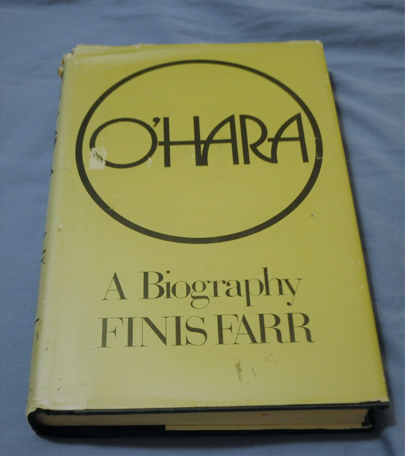 O'HARA a Biography FINIS FARR 1st Edition 1973 9780316274739| eBay