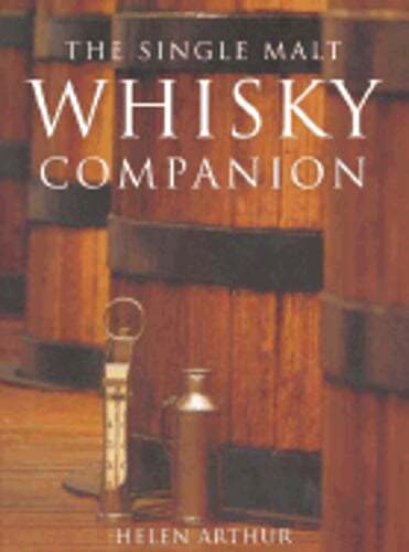 The Single Malt Whisky Companion by Helen Arthur: Used 9780517225325| eBay