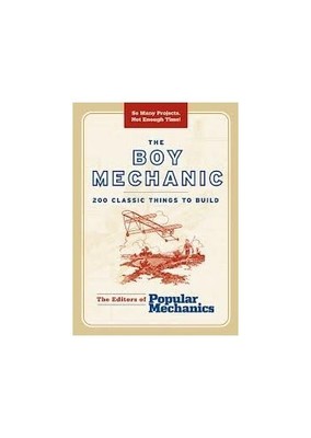 The Boy Mechanic: 200 Classic Things to Build | eBay Australia