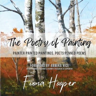 The Poetry of Painting: Painter Painted Paintings, Poets Penned Poems ...