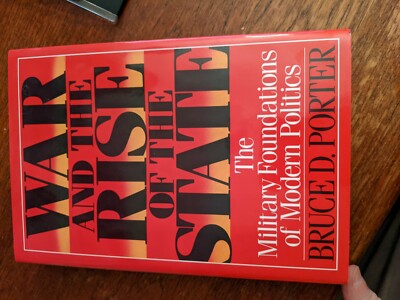 War and the Rise of the State, Bruce D. Porter HC Brand New 1st Ed/1st ...