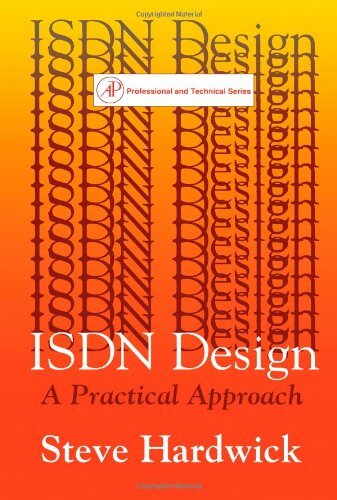 Isdn Design: A Practical Approach, Steve Hardwick | eBay