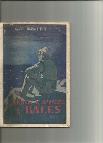 ALBANIA BOOK,KENGA E SPRASME E BALES nga GAVRIL DARA(I RIU)PERSHT SH ...
