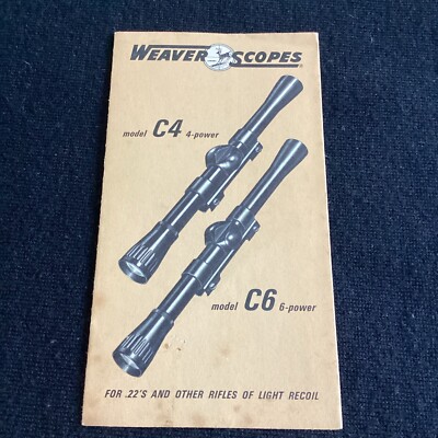 Vintage Brochure Weaver Scopes Hunting Rifle Model C6 C4 Antique | eBay