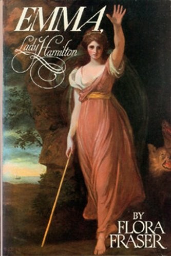 EMMA: LADY HAMILTON By Flora Fraser **Mint Condition** 9781557780089| eBay