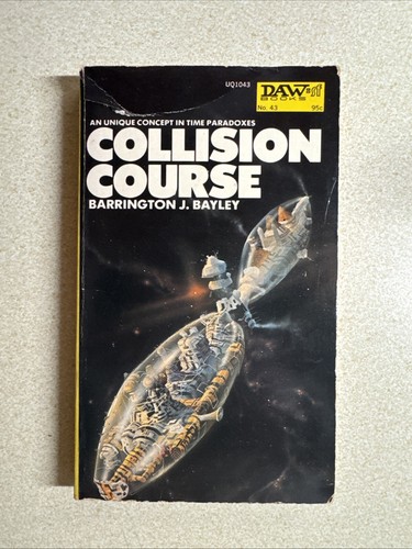 Collision Course by Barrington J. Bayley Daw Books 1973 UQ1043 ...