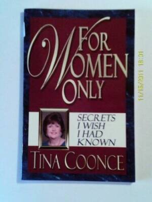For Women Only: Secrets I Wish I Had Known - Paperback By Coonce, Tina ...