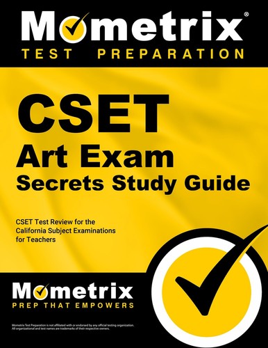 CSET Art Exam Secrets Study Guide: CSET Test Review for the California ...