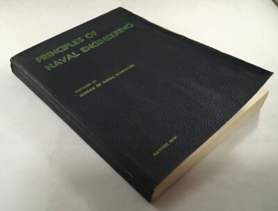 VINTAGE NAVY BOOK PRINCIPLES OF NAVAL ENGINEERING NAVPERS 10788 1958 | eBay
