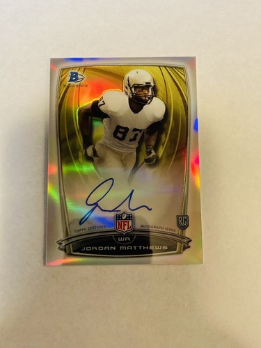 Jordan Matthews 2014 Bowman Chrome Autograph Refractor Rookie RC Eagles ...