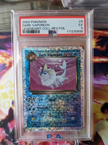 Pokemon Legendary Collection Reverse Holo Dark Vaporeon #9/110 PSA 5 EX ...